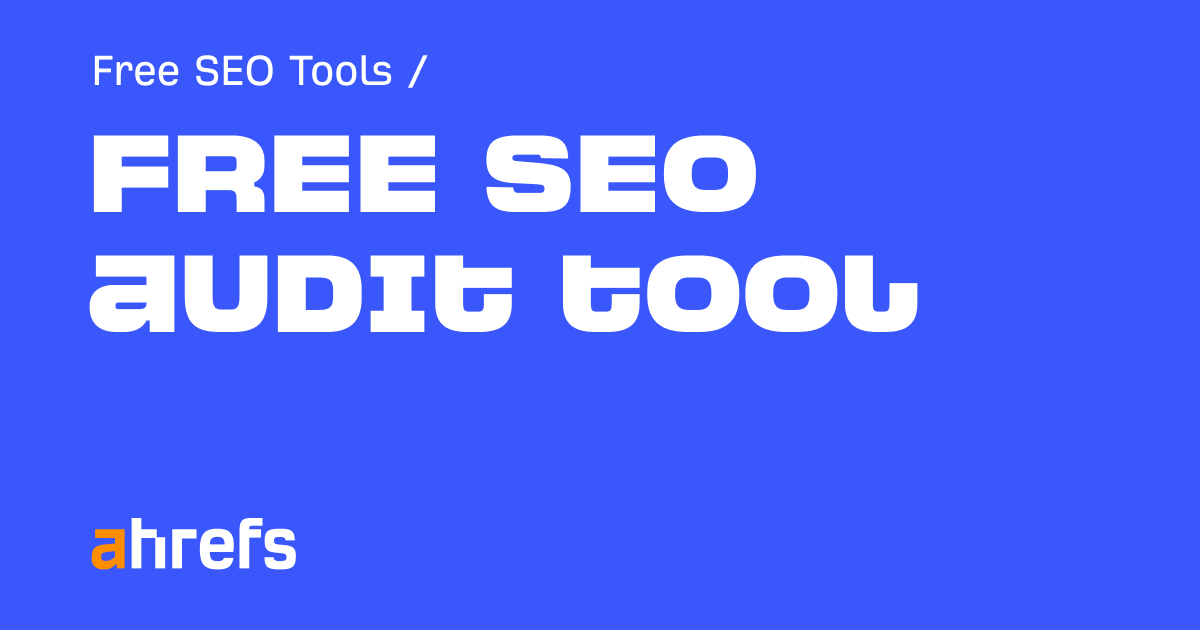 Free SEO Audit Tool | Analyze Your Website for Issues